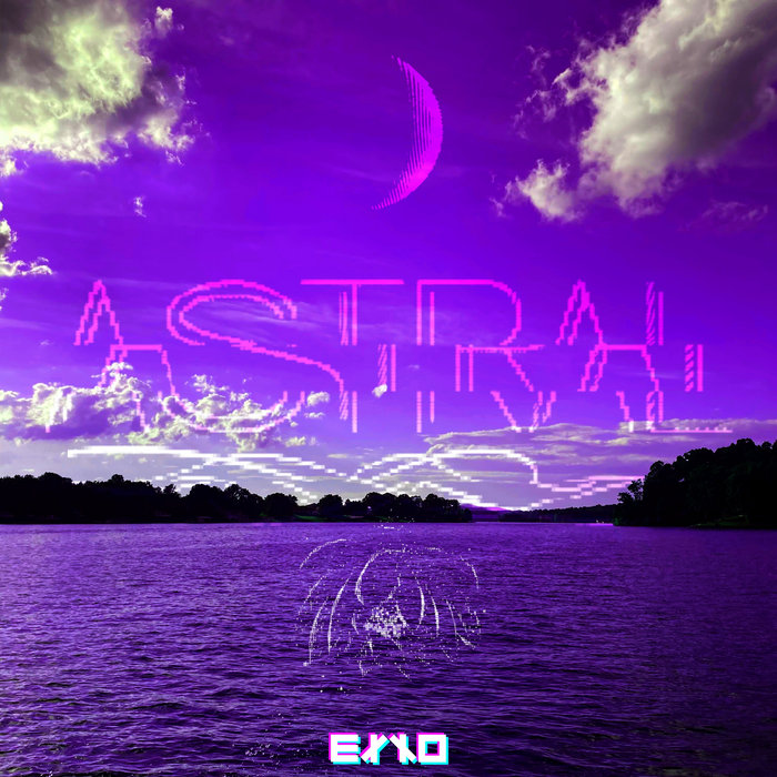ASTRAL | EXXO
