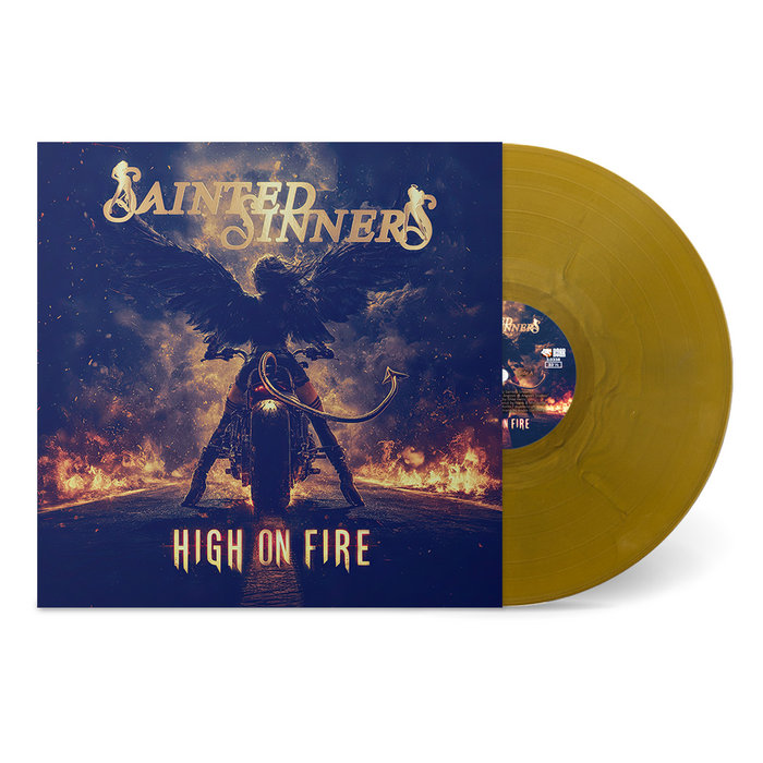 High on fire | Sainted Sinners