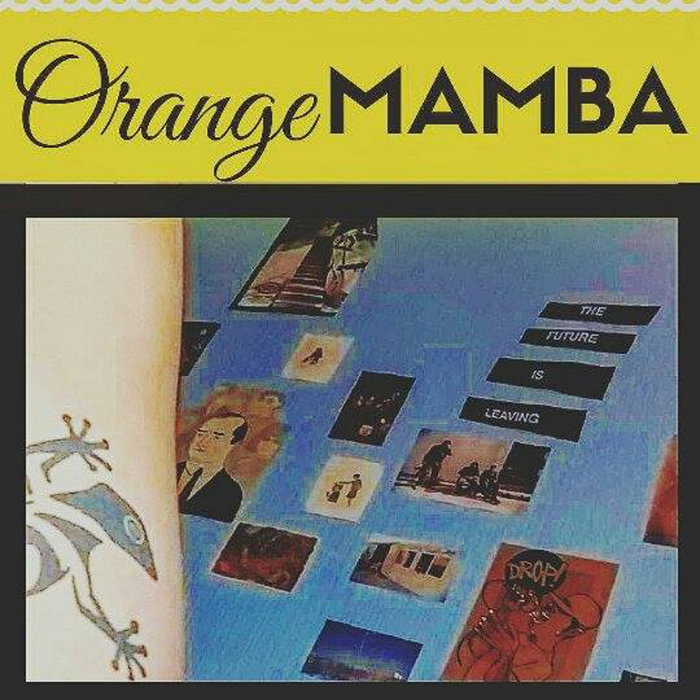 THE ORANGE MAMBA ep | Orange Mamba