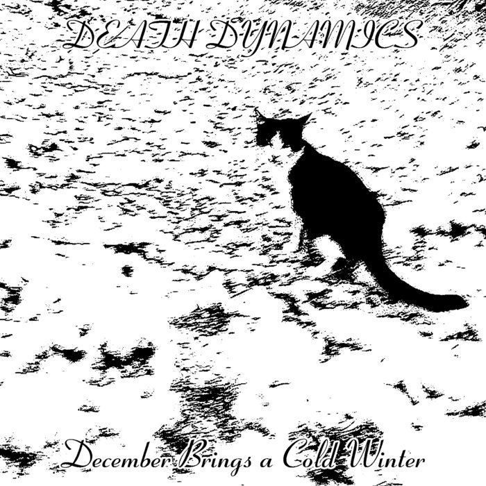 December Brings a Cold Winter | Death Dynamics