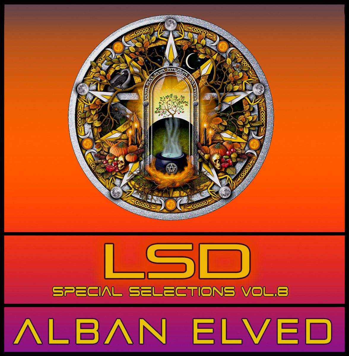 LSD Special Selections 8: Alban Elved (Blessed Samhain, All Hallows Eve ...
