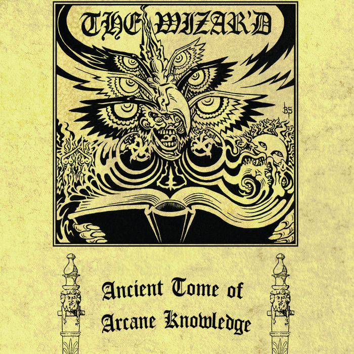 Ancient Tome of Arcane Knowledge | The Wizar'd