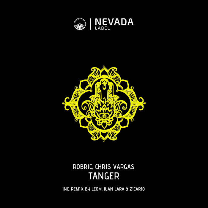 Tanger | Robric, Chris Vargas | Nevada Label