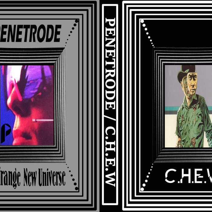 Strange New Universe Split CS | C.H.E.W. / Penetrode | SLUGSALT Records