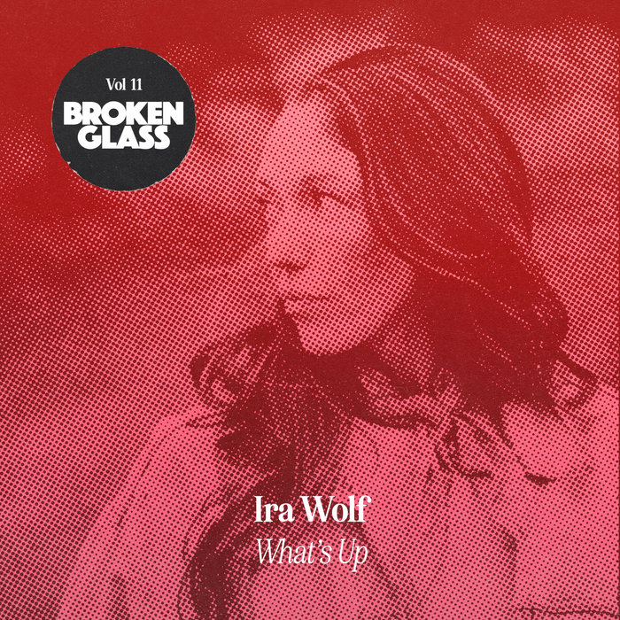 What’s Up (Goodwerks) | Ira Wolf