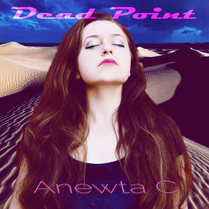 Dead Point | Anewta C