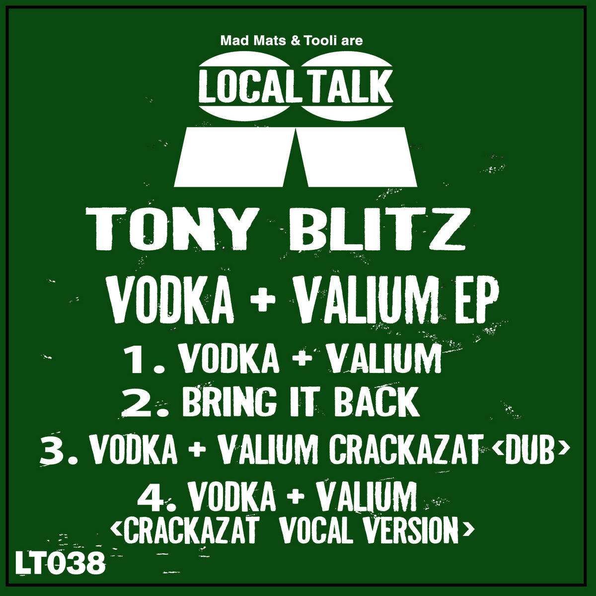 Vodka & Valium | Tony Blitz | Local Talk