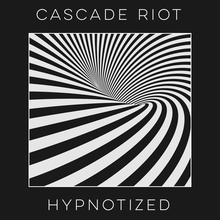 Hypnotized | Cascade Riot