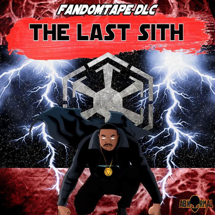 The Last Sith (Fandomtape DLC #2) | Ambush Vin