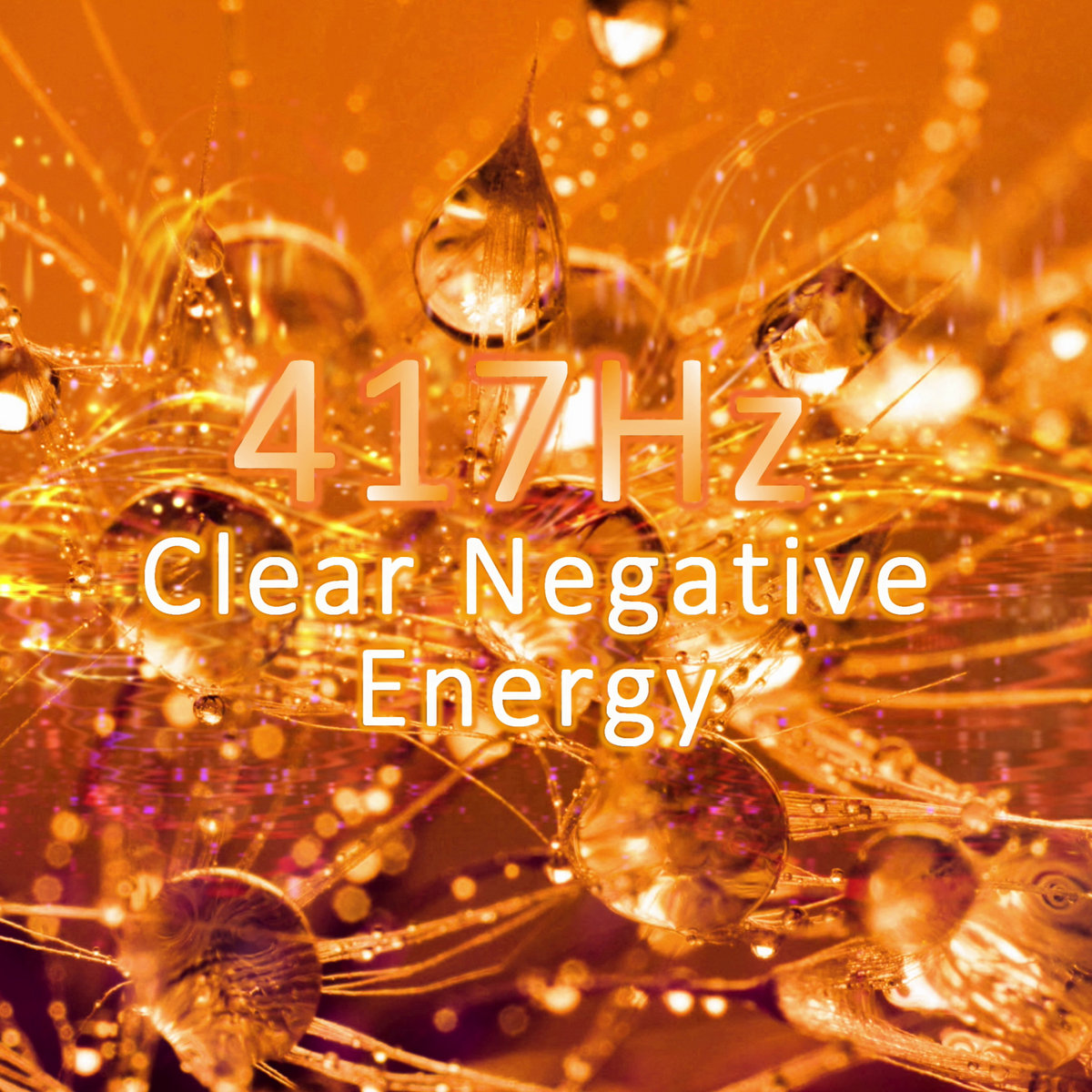 417 Hz Solfeggio Frequency - Angelic Meditation Music - Sacral Chakra | Harmony Of The Mind