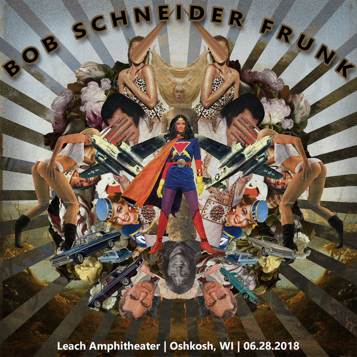 Leach Amphitheater | Oshkosh, WI | 06.28.2018 | Bob Schneider