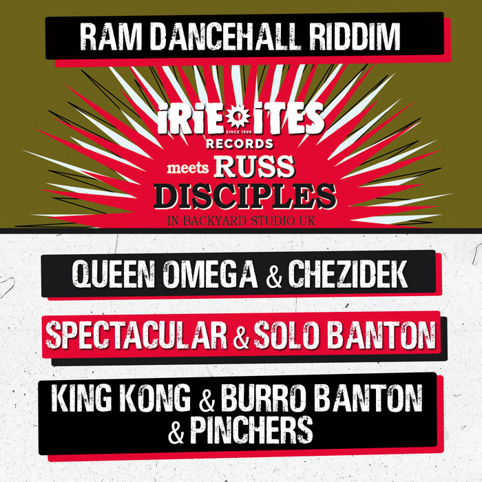 Ram Dancehall Riddim | Irie Ites, Russ D, Queen Omega,Burro Banton ...