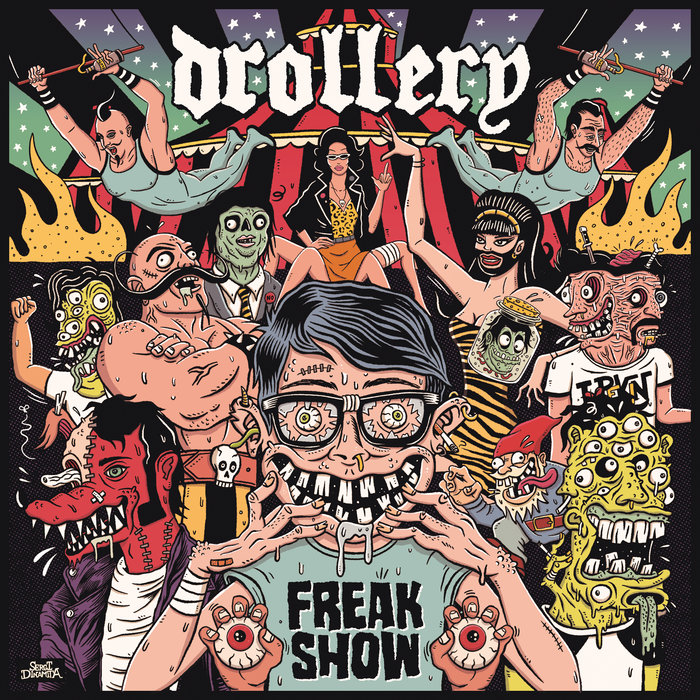Freak Show | Drollery