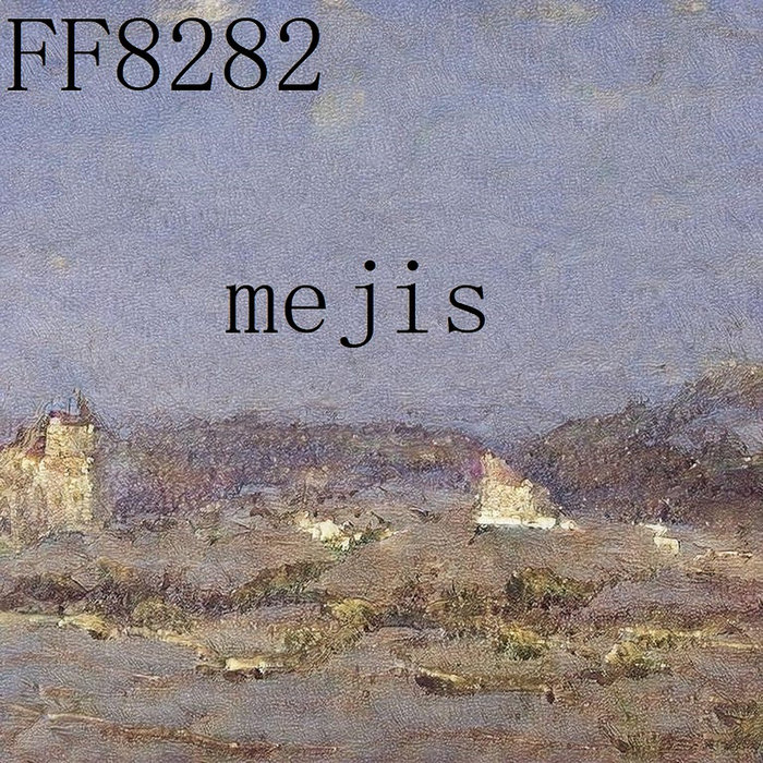 Mejis | FF8282