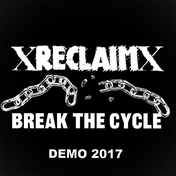 Break The Cycle | Reclaim | Bound By Modern Age Records