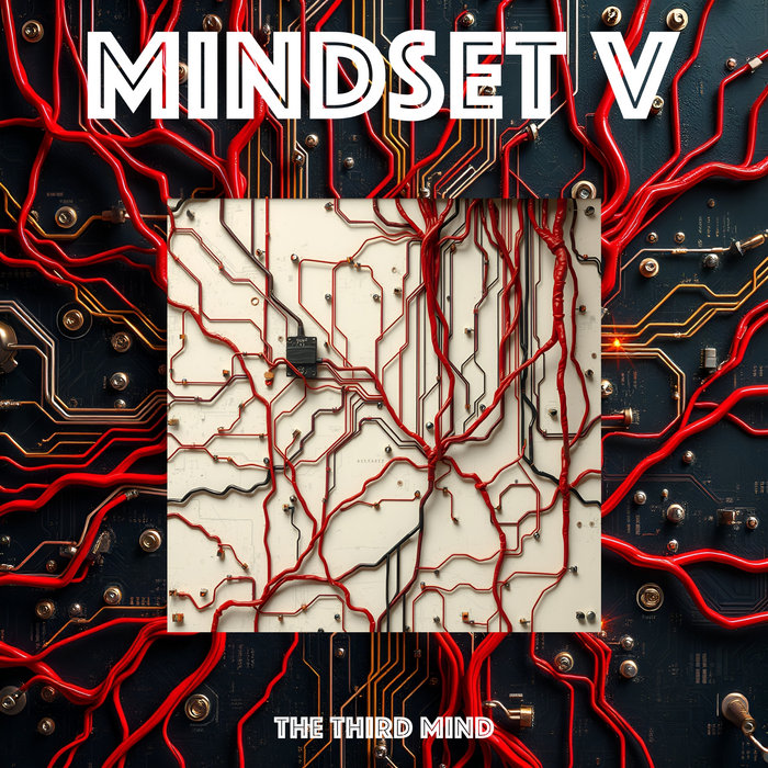 MINDSET V - The Third Mind | MINDSET