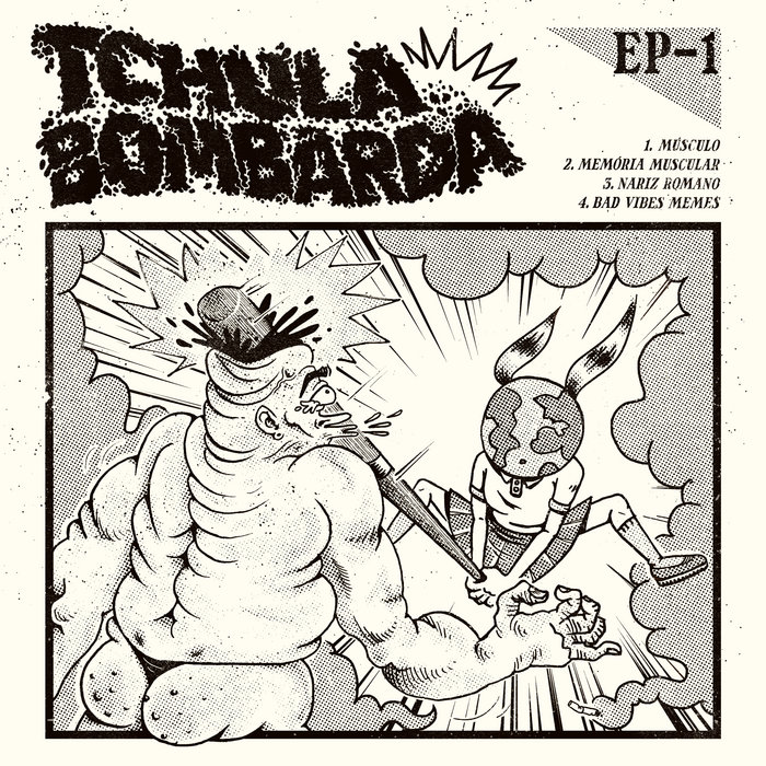 EP-1 | Tchula Bombarda