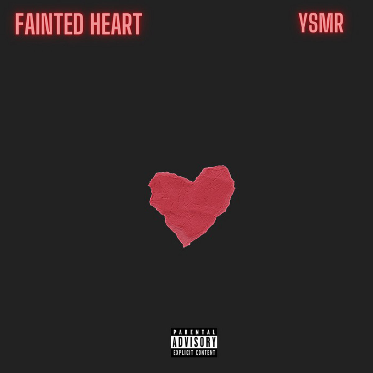 FAINTED HEART 2 | YSMR