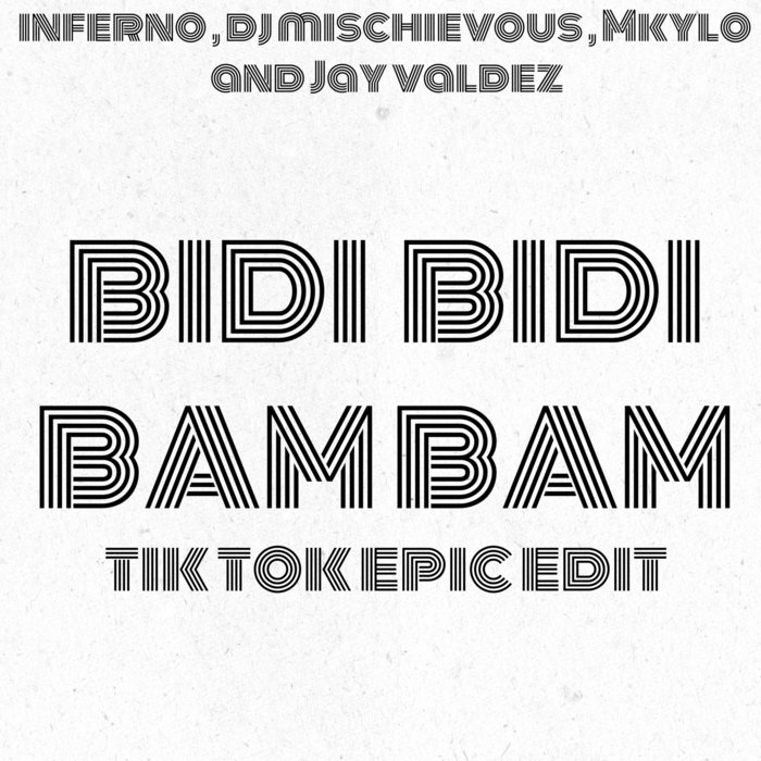 Bidi Bidi BAM BAM TIKTOK EPIC EDIT | INFERNO