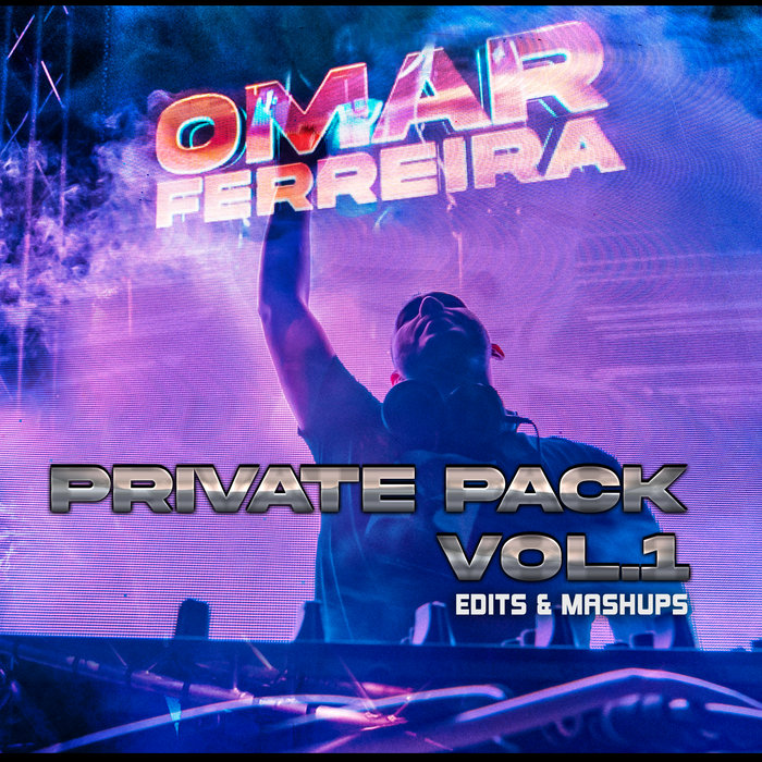 Private Pack Vol 1 | Omar Ferreira