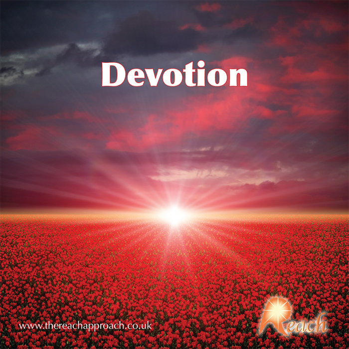 Devotion Series | Reach