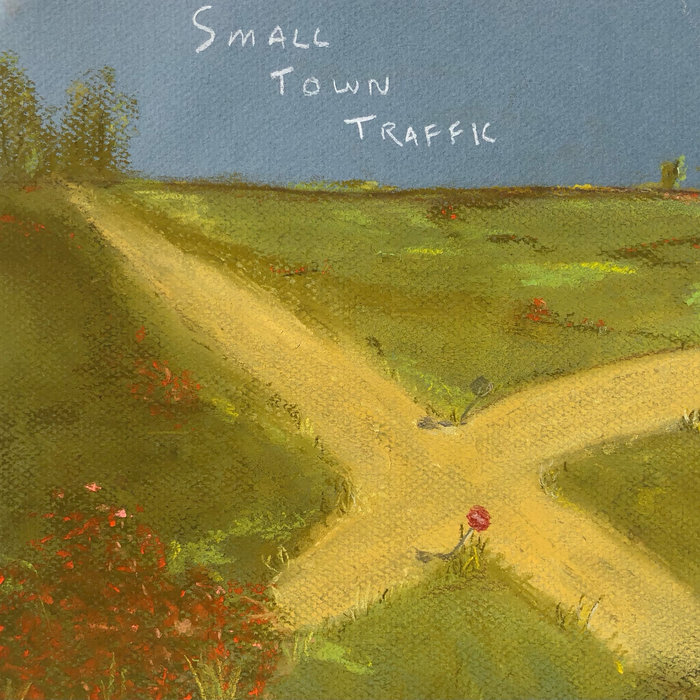 Small Town Traffic | Kovalcheck, Amend, Claxton | Tom Amend