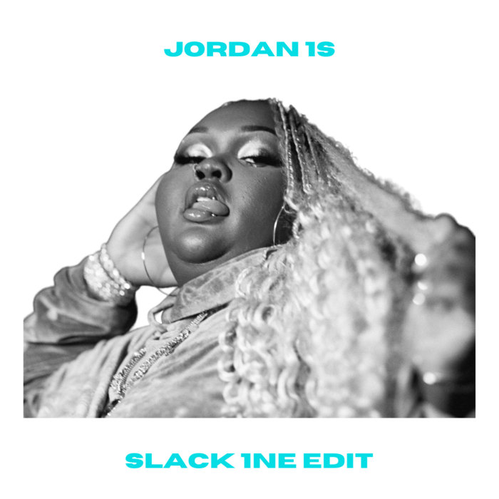 VV Pete - Jordan 1s (SLACK 1NE Edit) | SLACK 1NE