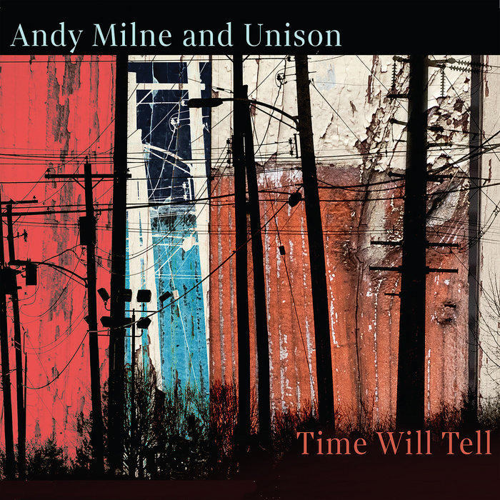 Time Will Tell | Andy Milne