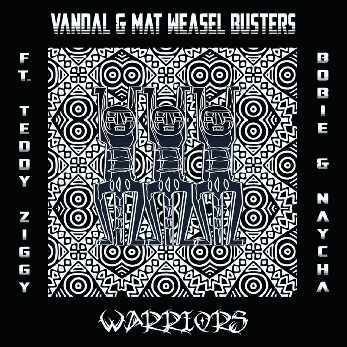 Vandal & Mat Weasel - Warriors | Vandal Kaotik Soundsystem