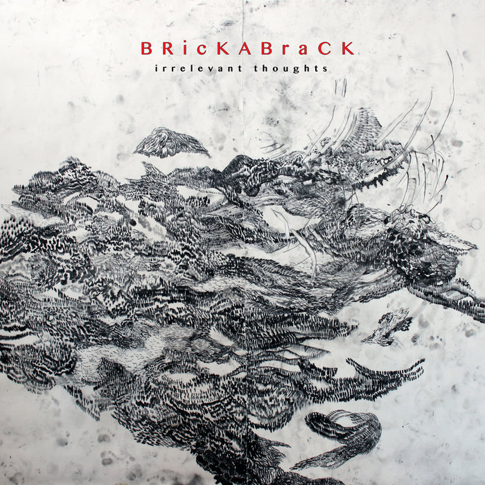 Irrelevant Thoughts | BRICKABRACK