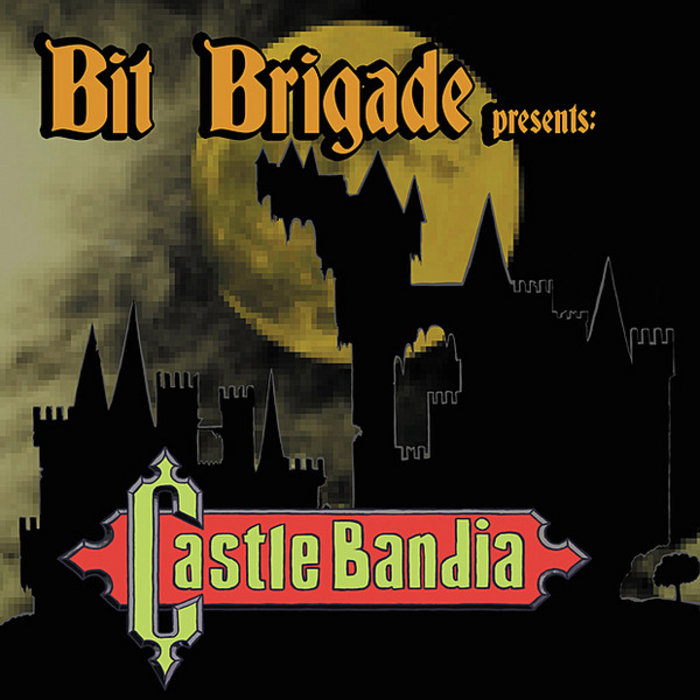 Castlebandia (remastered) | Bit Brigade
