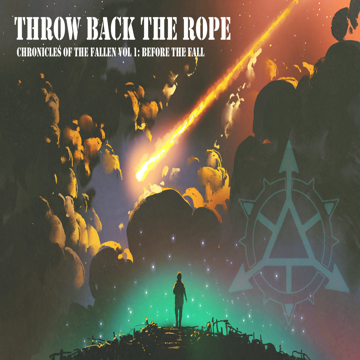 Chronicles Of The Fallen, Vol 1: Before The Fall | Throw Back The Rope