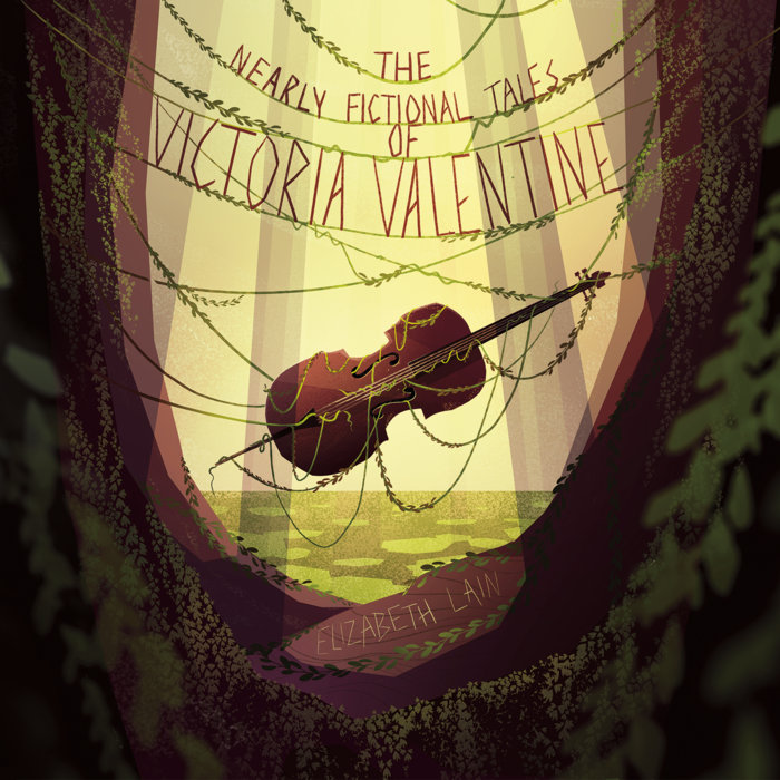 The Nearly Fictional Tales of Victoria Valentine | Elizabeth Lain