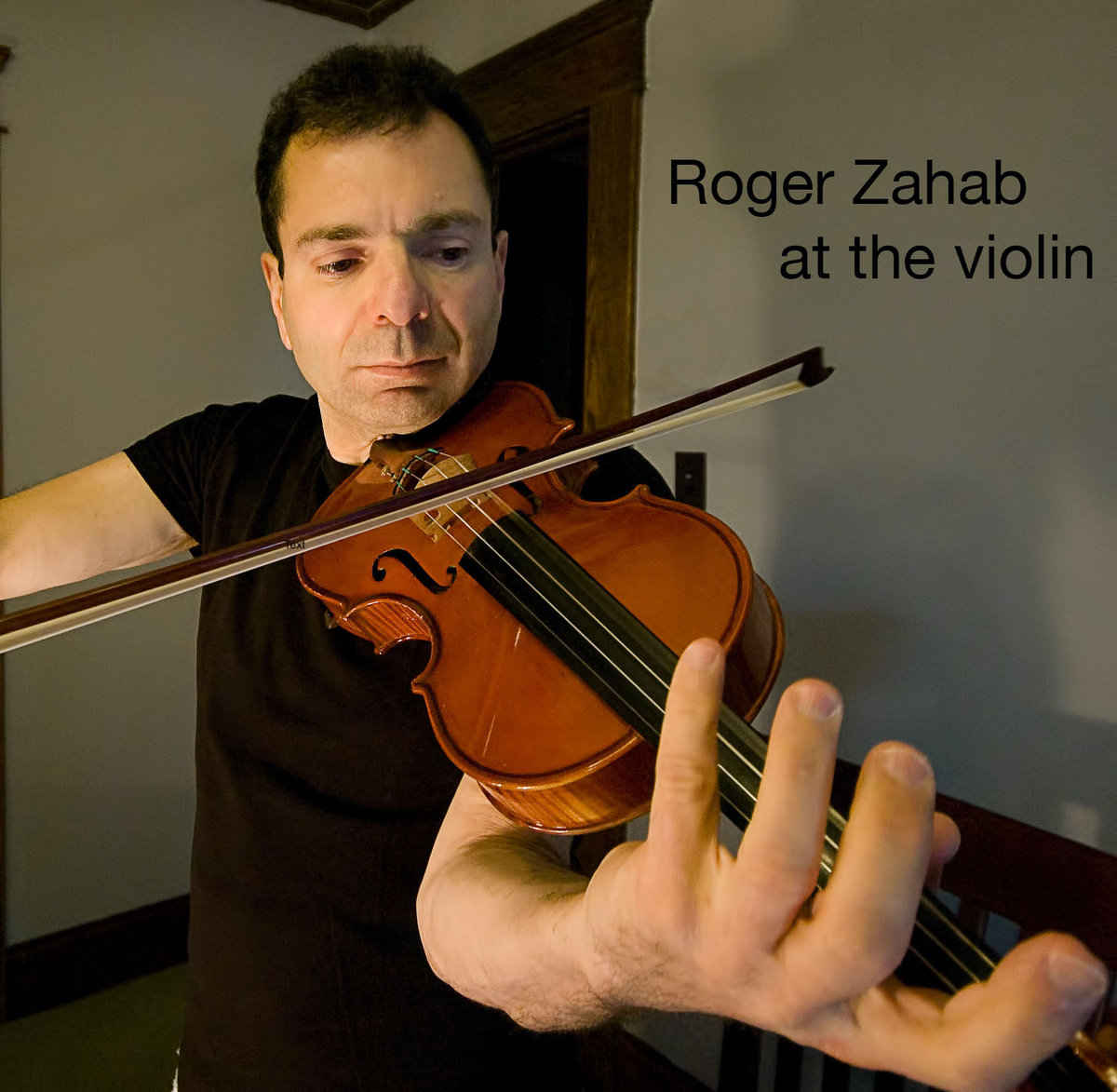 Roger Zahab - at the violin | Roger Zahab