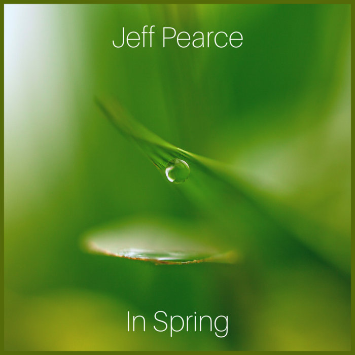 In Spring | Jeff Pearce