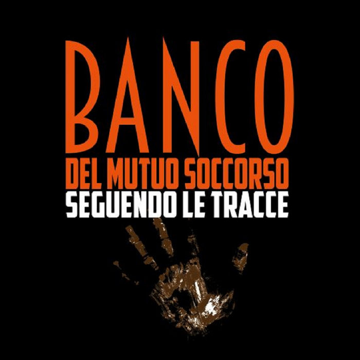Seguendo le Tracce (New Version with Bonus Tracks) | Banco del Mutuo ...