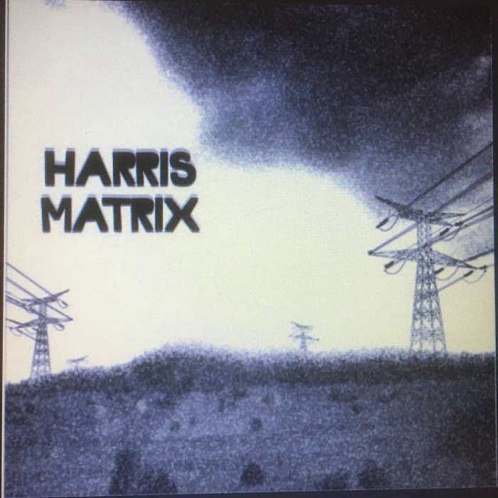 Music | Harris Matrix