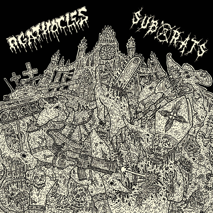 Agathocles / Sub Rats | Agathocles / Sub Rats | Disturbed Mind Records