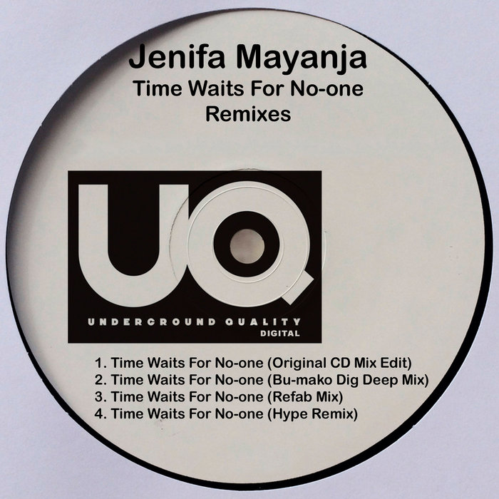 Time Waits for No-One Remixes | Jenifa Mayanja, Fred P, DJ Jus-Ed | DJ ...