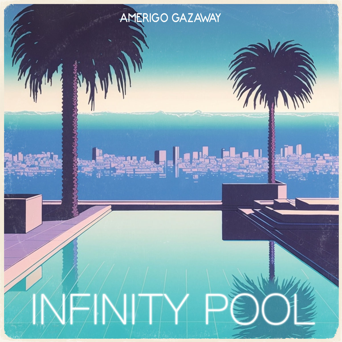 Infinity Pool (Single) | Amerigo Gazaway | Soul Mates Records