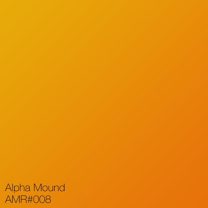 AMR#008 | Alpha Mound
