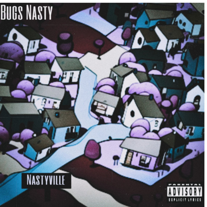 Nastyville | Bugs Nasty