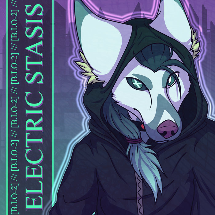 Electric Stasis | [B.I.O-2] | Foxhide