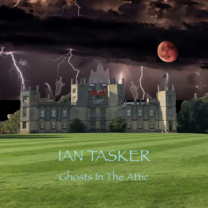 Ghosts In The Attic (album 2024) | Ian Tasker