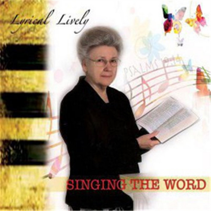 Singing The Word | Lyrical Lively