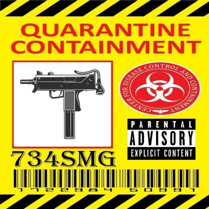 Quarantine Containment | 734smg