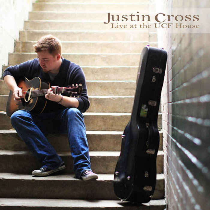 Live at the UCF House | Justin Cross