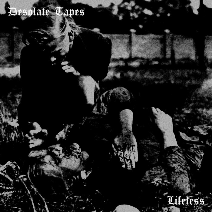 Lifeless (EP) | Desolate Tapes