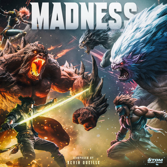 Madness | Atom Music Audio