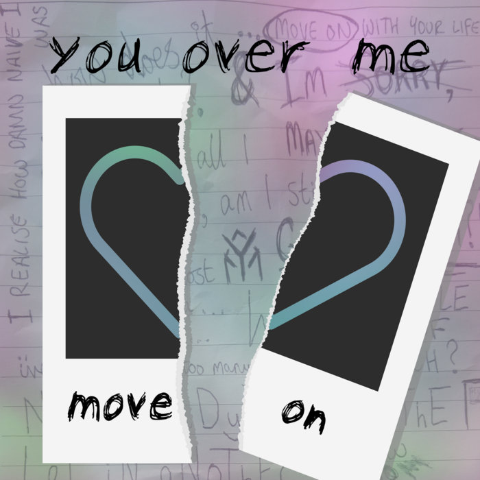 Move On | You Over Me